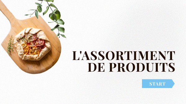 L'assortiment de produits