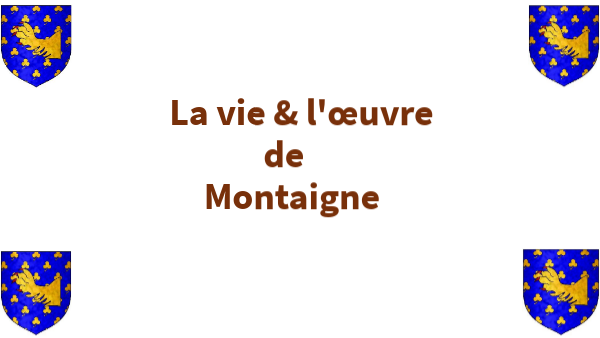 Montaigne | Genially