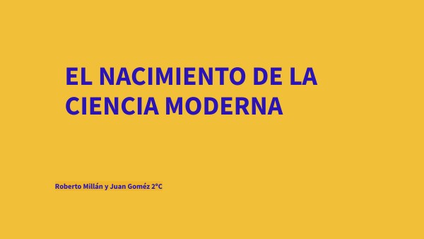 El nacimiento de la ciencia moderna