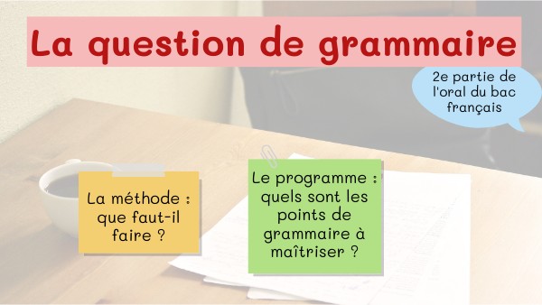 La question de grammaire
