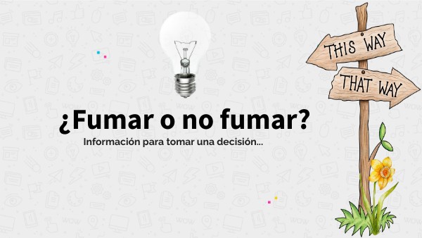 FUMAR O NO FUMAR