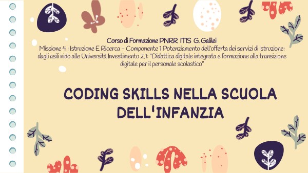 CODING SKILLS NELLA SCUOLA DELL'INFANZIA | Genially