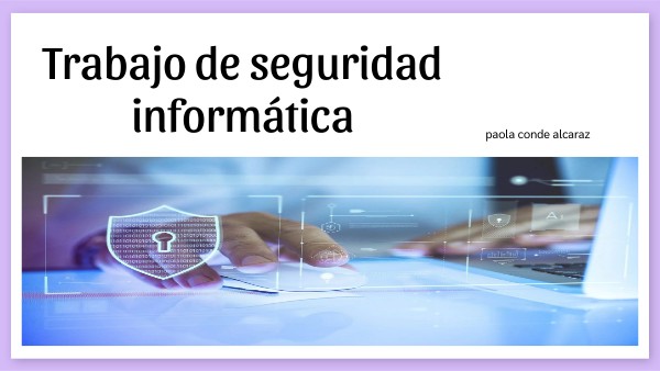 Seguridad informática | Genially
