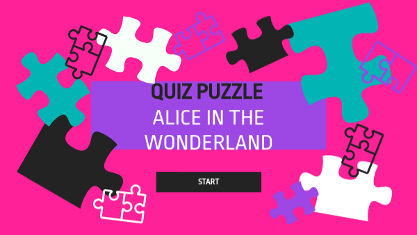 TRY to complete this 'Alice in the wonderland' quiz!😉 | Genially