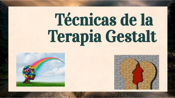 TECNICAS DE GEATALT