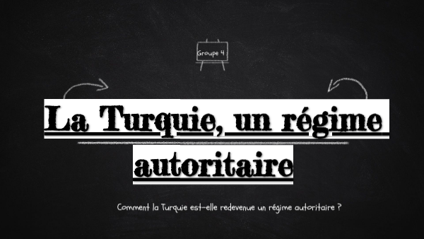 La Turquie, un régime autoritaire
