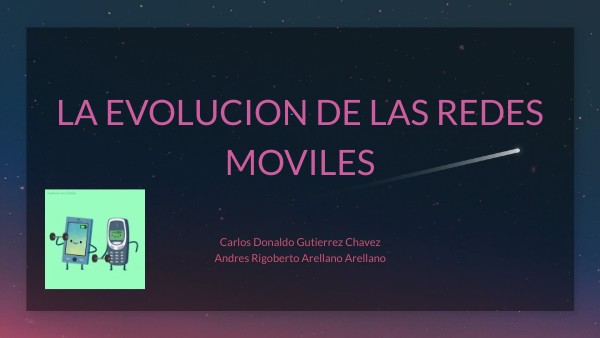 La evolucion de las redes moviles La evolucion de las redes moviles