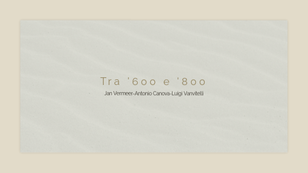 Tra '600 e '800