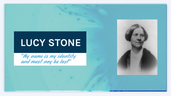 Lucy Stone | Genially