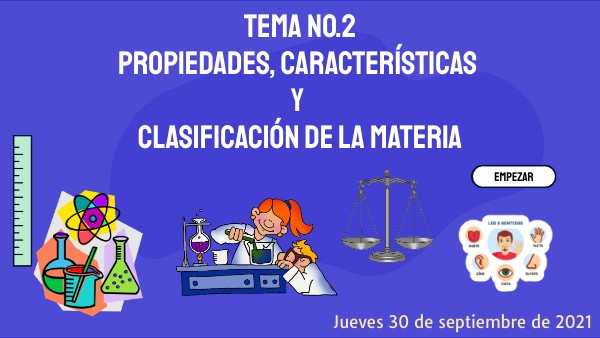 Propiedades y Clasificación de la Materia