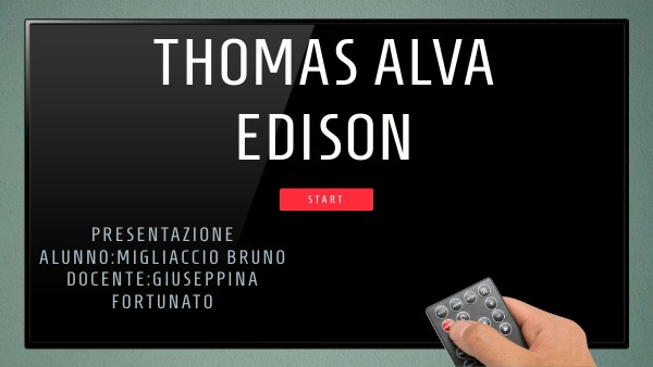 THOMAS ALVA EDISON