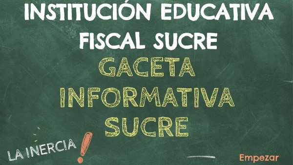 GACETA INFORMATIVA SUCRE FISICA