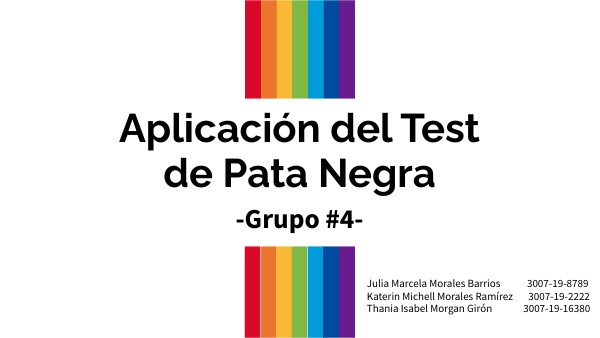 Aplicación del Test de Pata Negra | Genially