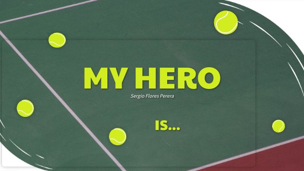 SERGIO FLORES - MY HERO