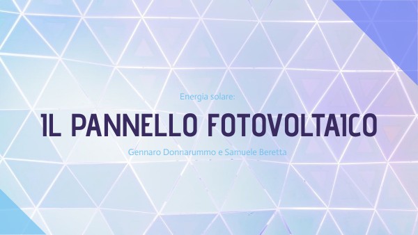 IL PANNELLO FOTOVOLTAICO