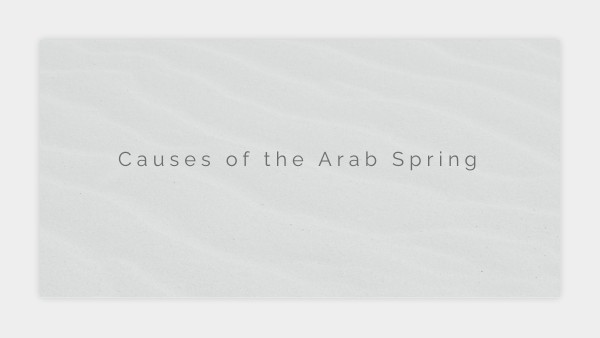 Causes of the Arab Spring