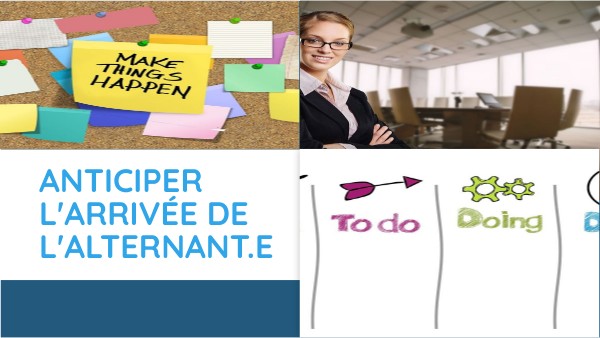 Anticiper l'arrivée de l'alternant.e