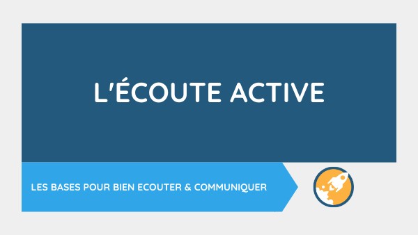 L'écoute active