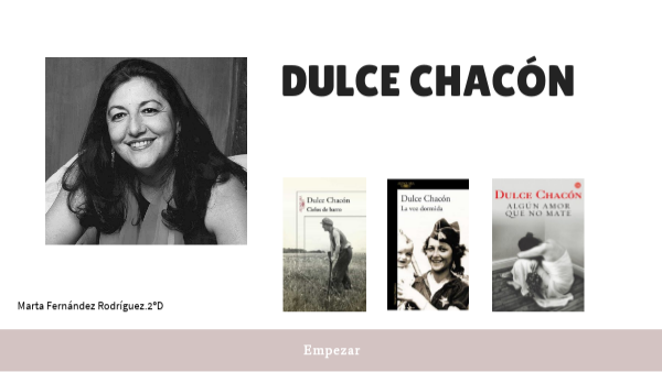 Dulce Chacón. | Genially