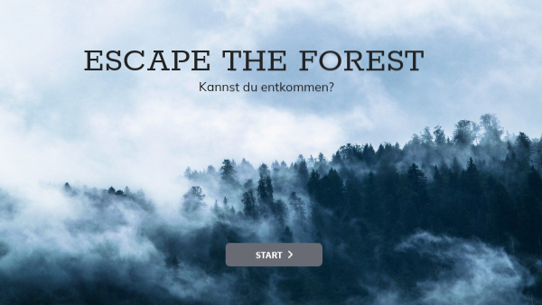 Escape the forest