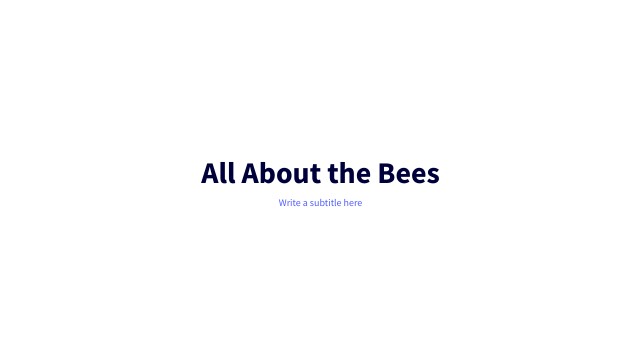All about the Bees