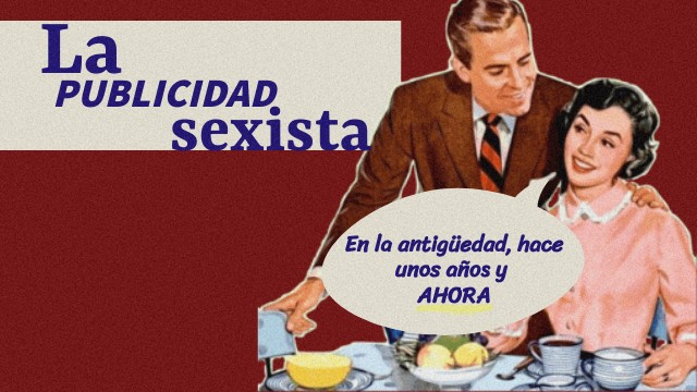 La Publicidad Sexista