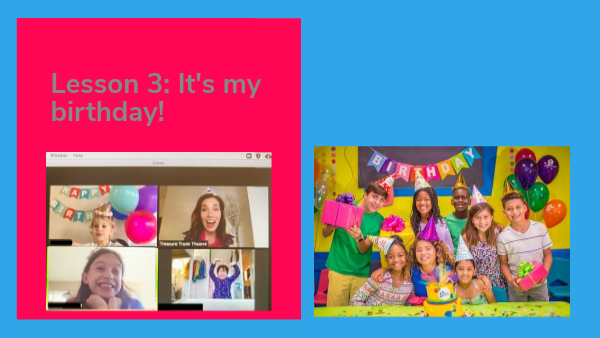 Lesson 3 It is my birthday! 5th grade | Genially