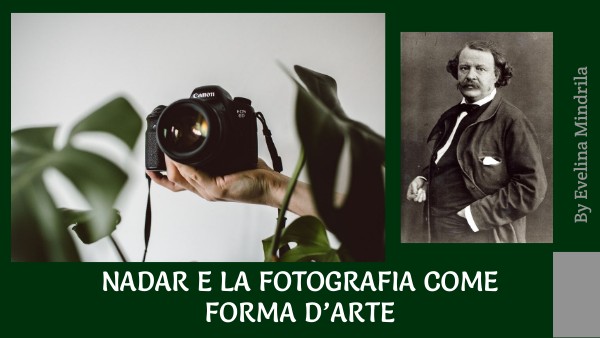 PHOTOGRAPHY NADAR | Genially