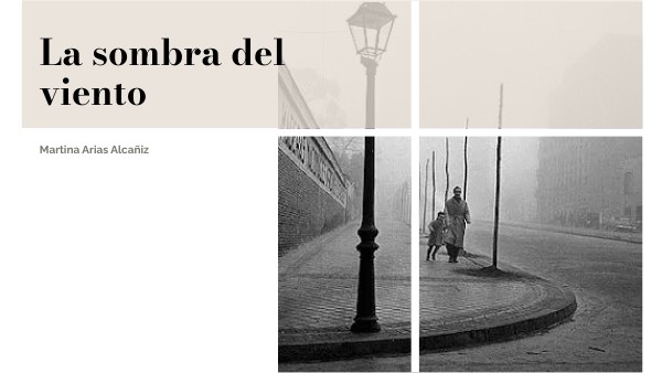 LA SOMBRA DEL VIENTO | Genially