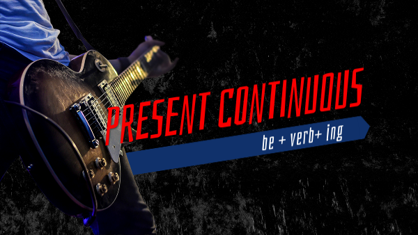 Present continuous | Genially