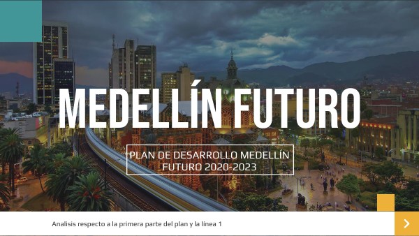 MEDELLÍN FUTURO | Genially