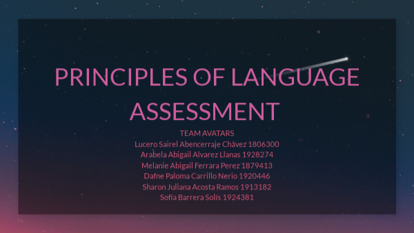 PRINCIPLES OF LANGUAGE ASSESSMENTS
