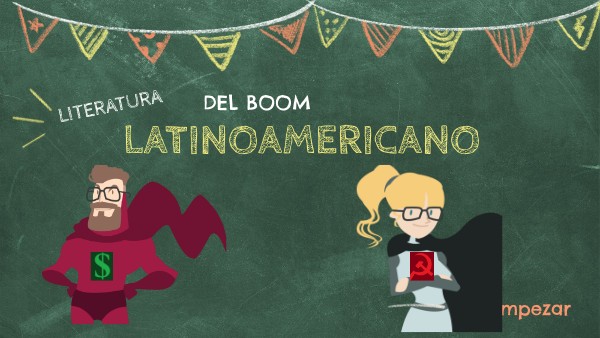 LITERATURA DEL BOOM LATINOAMERICANO | Genially