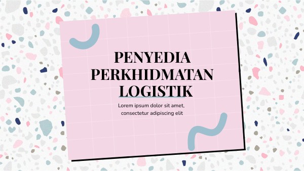 PENYEDIA LOGISTIK | Genially