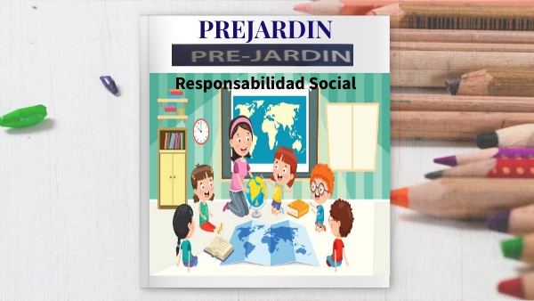 RESPONSABILIDAD SOCIAL PRE-JARDIN
