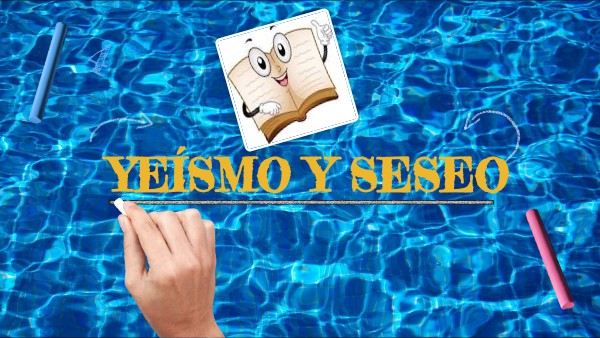 YEÍMO Y SESEO