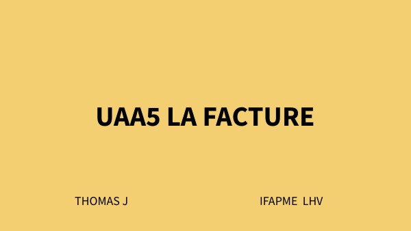 5.2 UAA5 facture entrainement 2 | Genially