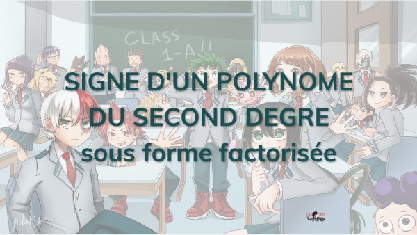 Cours - Signe polynôme 2nd degré