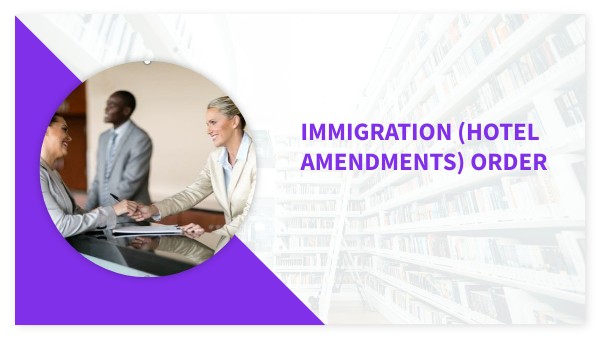 Immigration(Hotel Amendments) Order