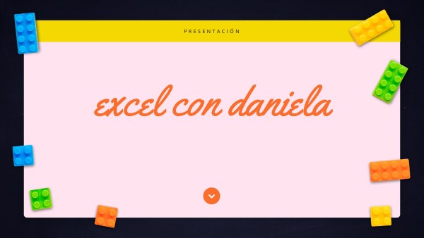 EXCEL DANIELA | Genially