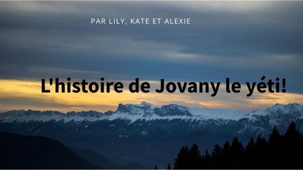 Jovany le yéti
