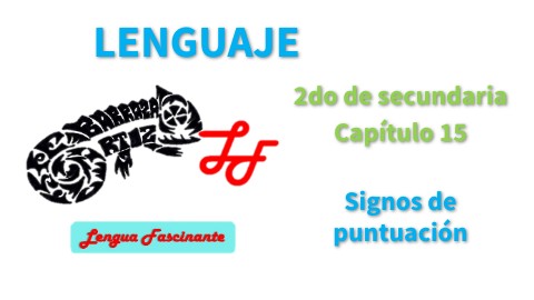 CAP 15 - Signos de puntuación - 2do