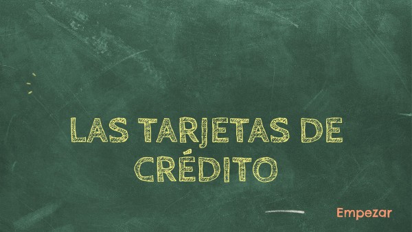 TARJETAS DE CREDITO | Genially