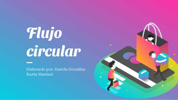 Flujo Circular