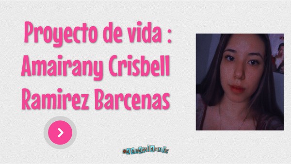 Amairany Crisbell Ramirez Barcenas #32 | Genially