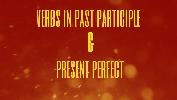 verbs past participle present perfect