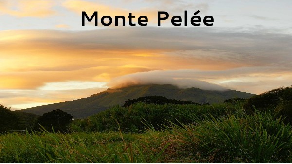 Monte Pelée | Genially