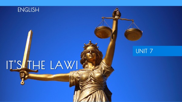 7. It's the law! | Genially