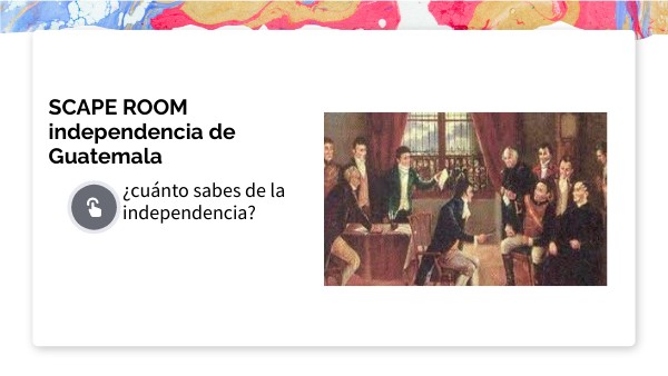 Scape Room Día de la Independencia | Genially