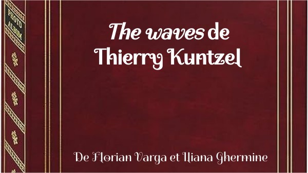 The Waves | Genially